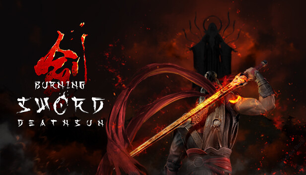 Burning Sword: Death Sun on Steam