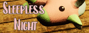 Sleepless Night - Game update - Steam News