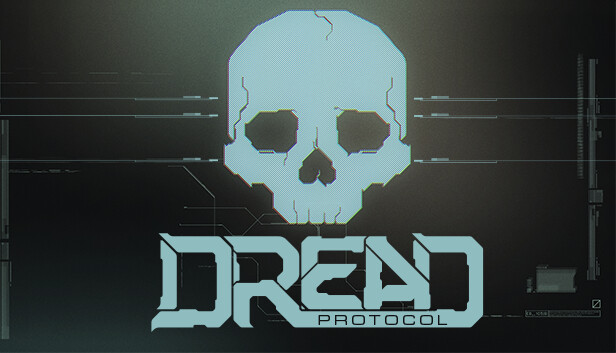 Dread Protocol on Steam