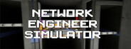 Network Engineer Simulator - July 2024: Dev Update #3 - Steam News