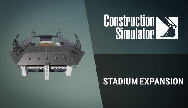 Construction Simulator - Stadium Expansion on Steam