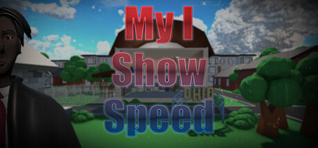 My IShowSpeed on Steam