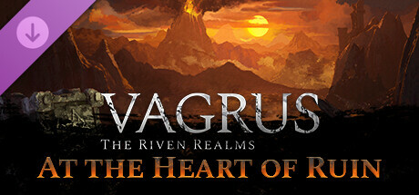 Vagrus - The Riven Realms: At the Heart of Ruin on Steam