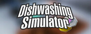 Dishwashing Simulator - 1.05 - Steam News