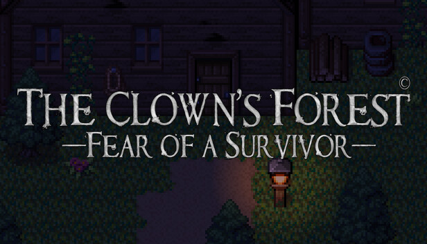 Steam：The Clown's Forest: Fear of a Survivor