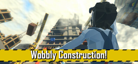 Wobbly Construction! on Steam