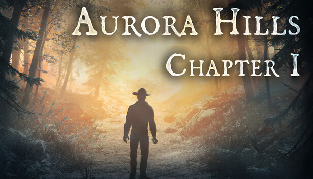 Aurora Hills: Chapter 1 - Steam News Hub