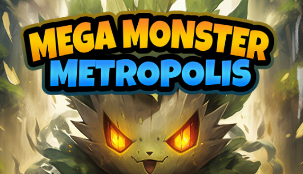 Mega Monster Metropolis en Steam