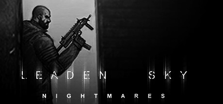 Leaden Sky: Nightmares on Steam