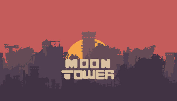 Steam：Moon Tower