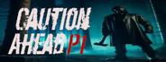 Steam :: Caution Ahead: Part 1 :: Update v1.10 – Minor improvements