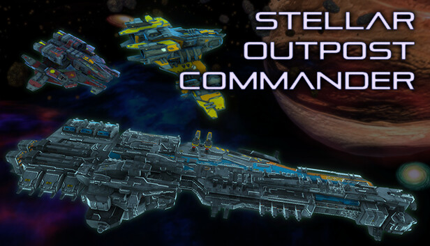 Stellar outpost commander on Steam