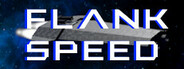 Flank Speed - 1.0 - Steam News