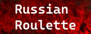 The Russian Roulette Game : PR - Bug fixing - Steam News