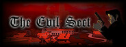 The Evil Sect - Bug fixes and minor improvements - Steam News