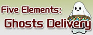 Steam :: Five Elements: Ghosts Delivery :: v1.0.3 updated