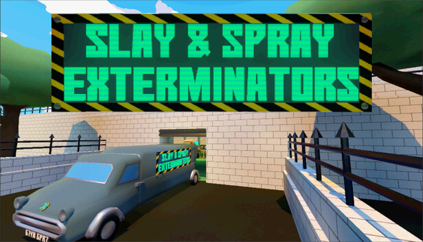 Slay and Spray Exterminators on Steam