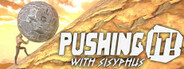 Pushing It! With Sisyphus - Pushing It! With Sisyphus Patch - v1.03 ...