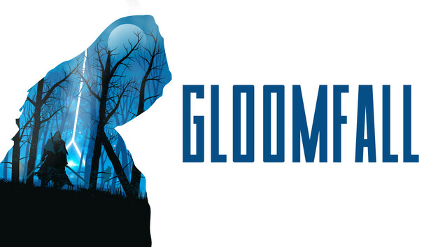 Gloomfall on Steam