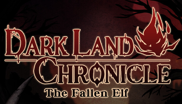 Dark Land Chronicle: The Fallen Elf on Steam
