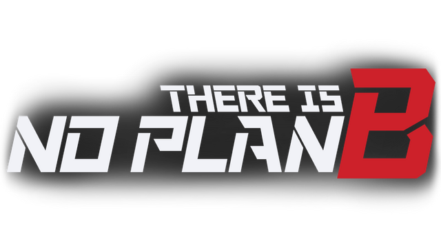 There is NO PLAN B · SteamDB