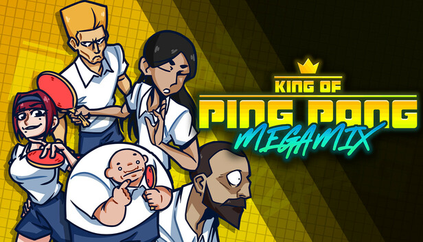 King of Ping Pong: MEGAMIX on Steam