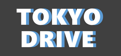 TOKYO DRIVE on Steam