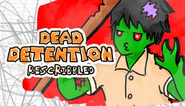 Dead Detention (Rescribbled) on Steam