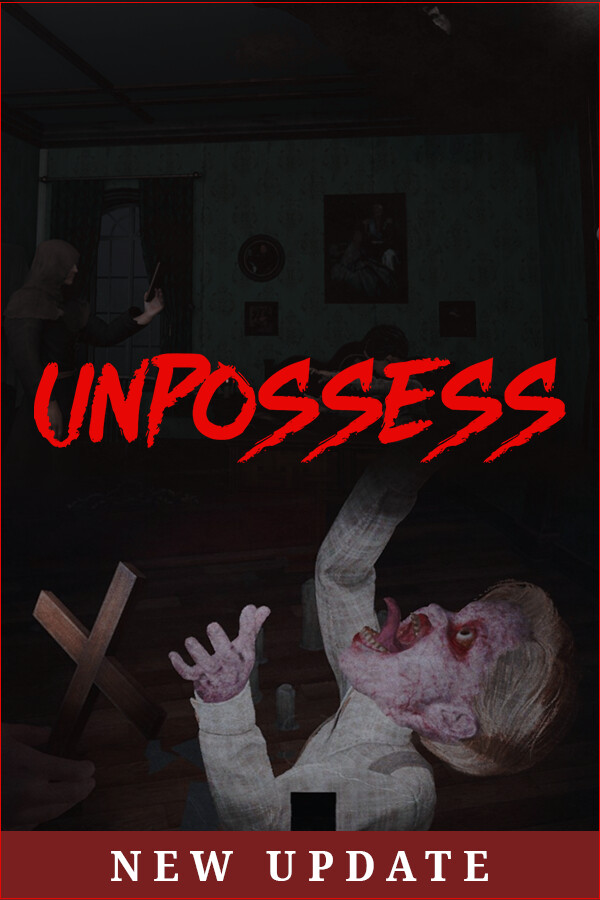 Unpossess · Unpossess: Exorcism Simulator · SteamDB