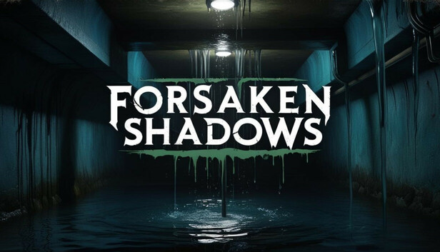 Forsaken Shadows on Steam