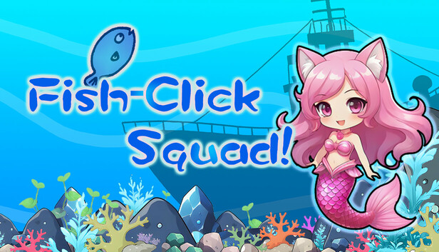 Fish-Click Squad! di Steam