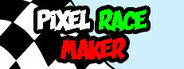 Pixel Race Maker - 21-07-2024 - Steam News