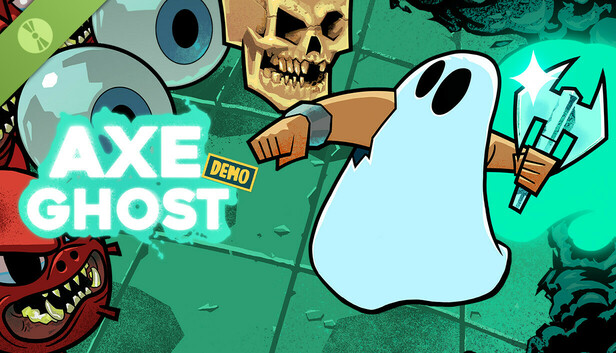 Axe Ghost Demo on Steam