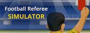 Football Referee Simulator - 7.2 Whats New? - Steam News