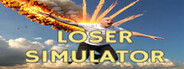 Loser Simulator - Update June 26 - Steam News