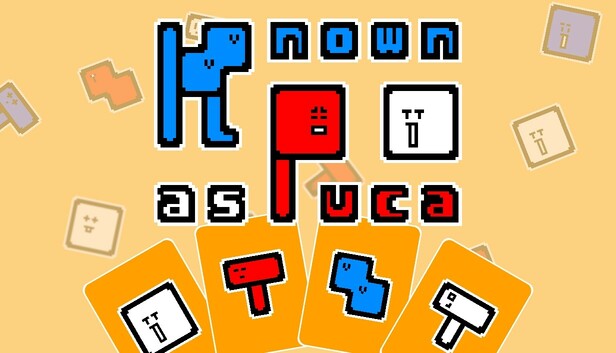 Known as Puca on Steam