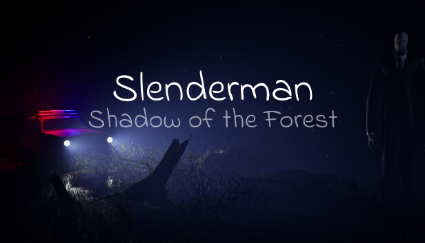Slenderman: Shadow of the Forest on Steam