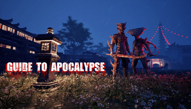 Guide To Apocalypse on Steam