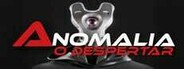 Steam :: Anomalia O Despertar :: Correções e Melhorias 1.1