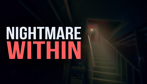 Nightmare Within Demo on Steam