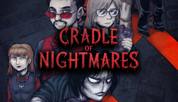 Cradle of Nightmares on Steam