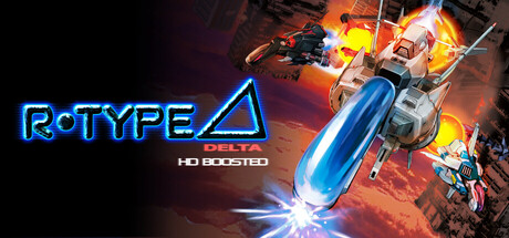 R-Type Delta: HD Boosted on Steam