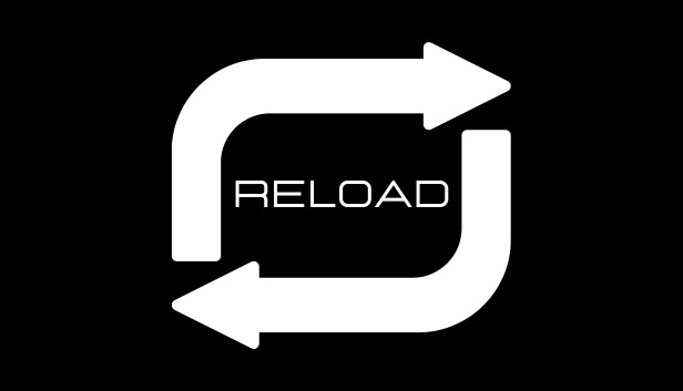Reload - ein interaktives Abenteuer on Steam