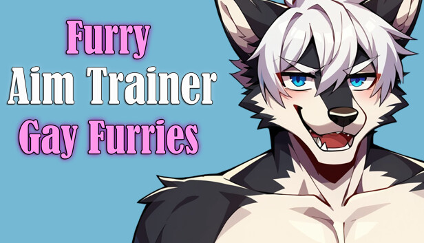 Furry Aim Trainer - Gay Furries on Steam