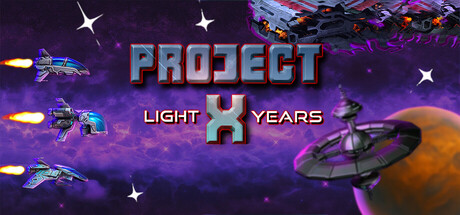 Project X: Light Years on Steam