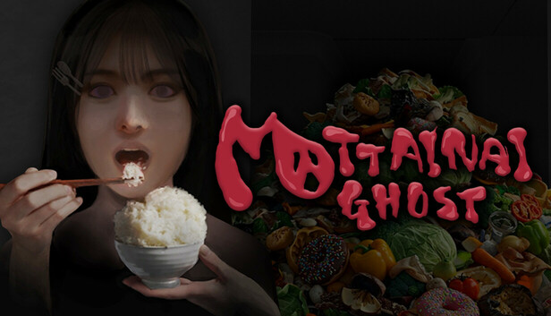 MOTTAINAI GHOST on Steam