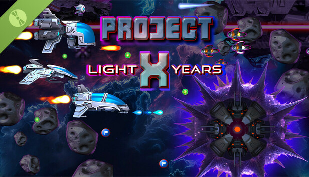 Project X: Light Years Demo on Steam