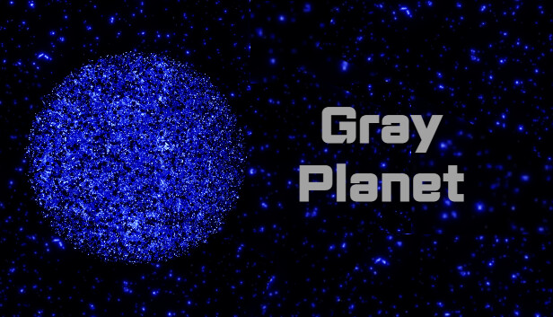 Gray Planet en Steam
