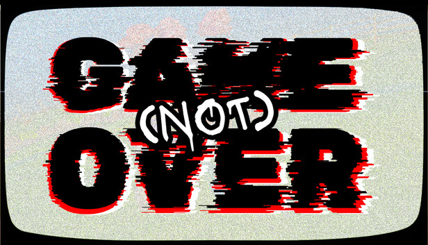 GAME (not) OVER on Steam