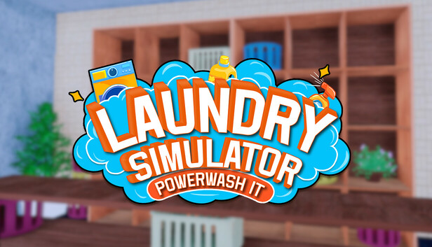 Laundry Simulator : PowerWash It! on Steam
